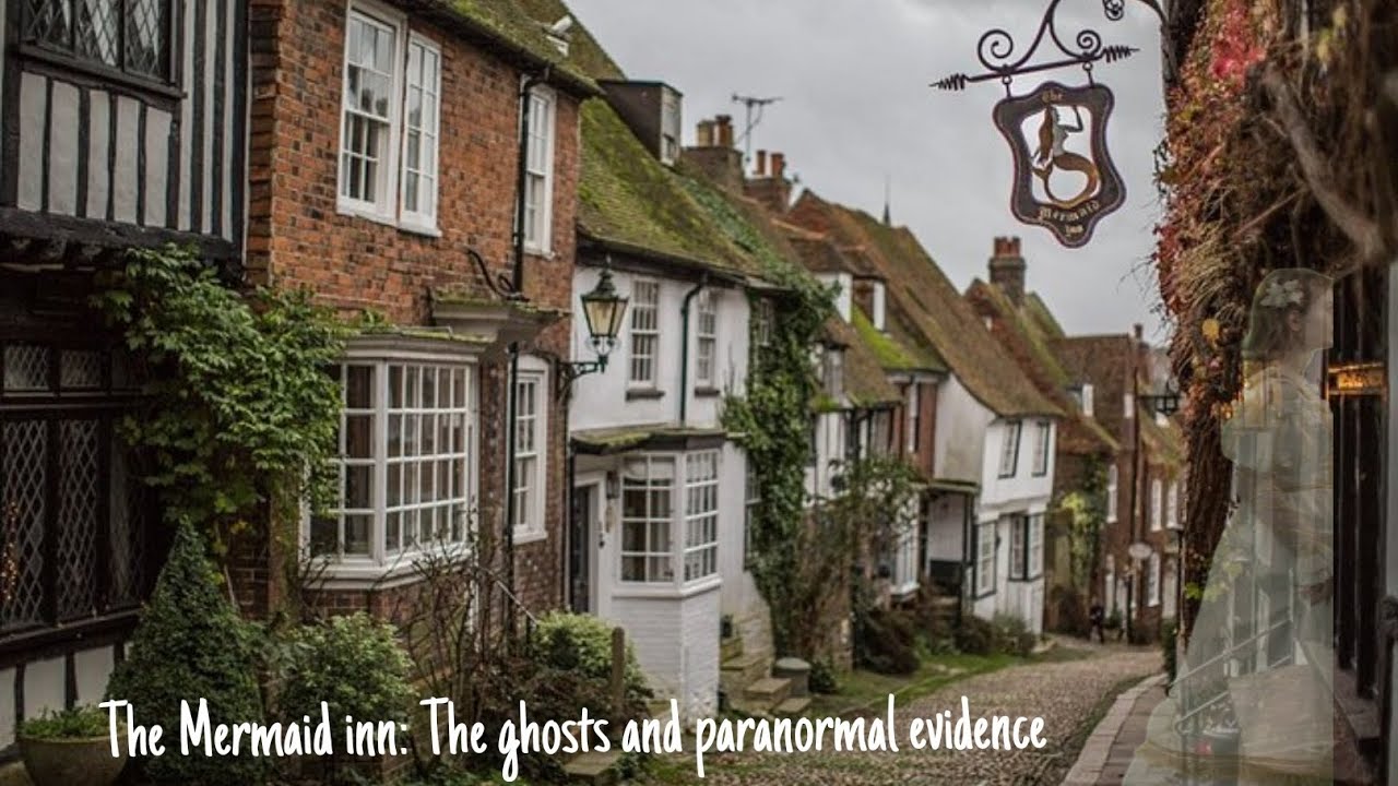 The Haunted History of The Mermaid Inn: Ghost Stories and Paranormal ...