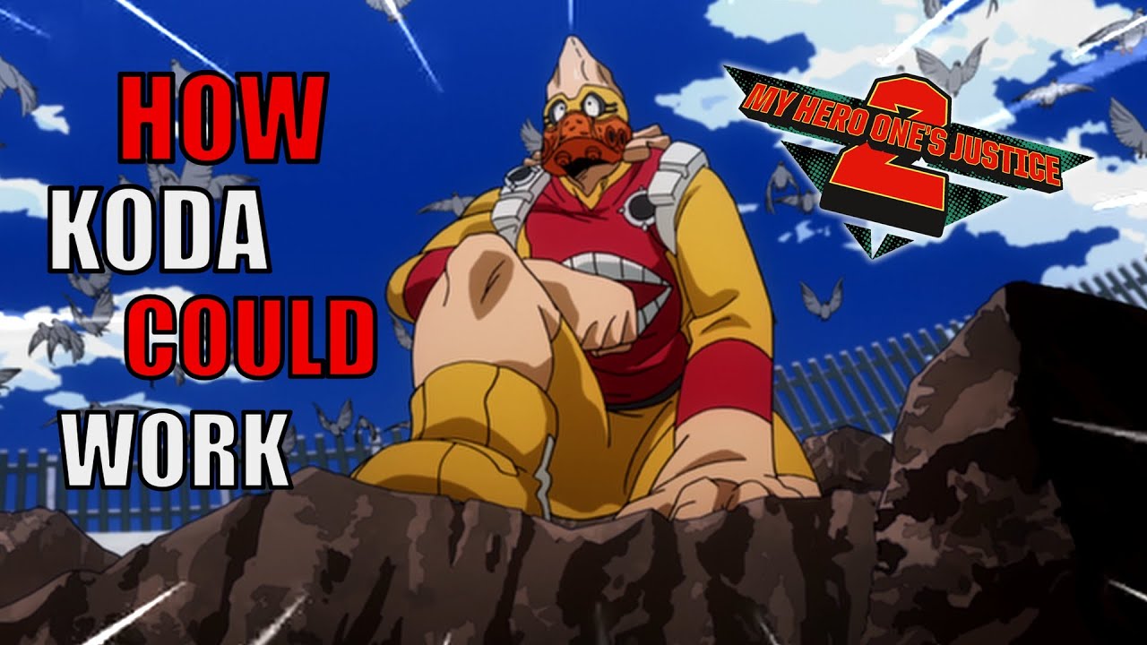 How Koda Could Work in My Hero One's Justice 2 - YouTube
