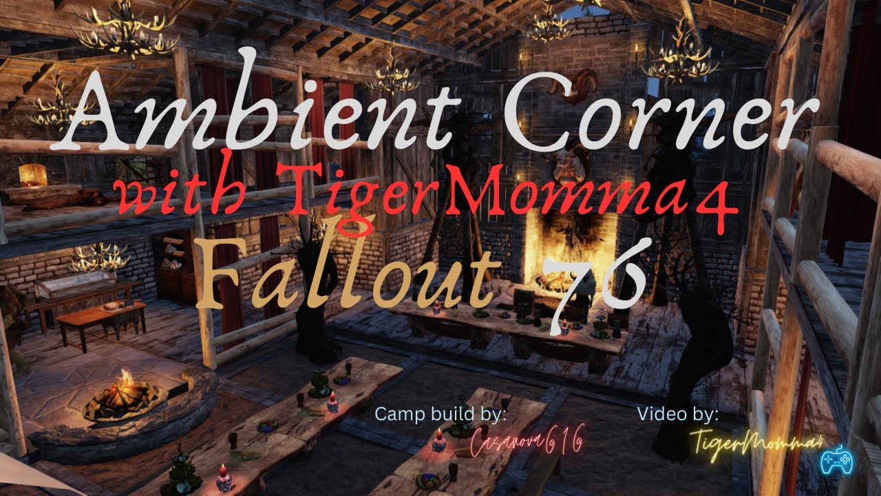 Fallout 76 Ambience with TigerMomma4 - ASMR 💞 #fallout76 #asmr # ...