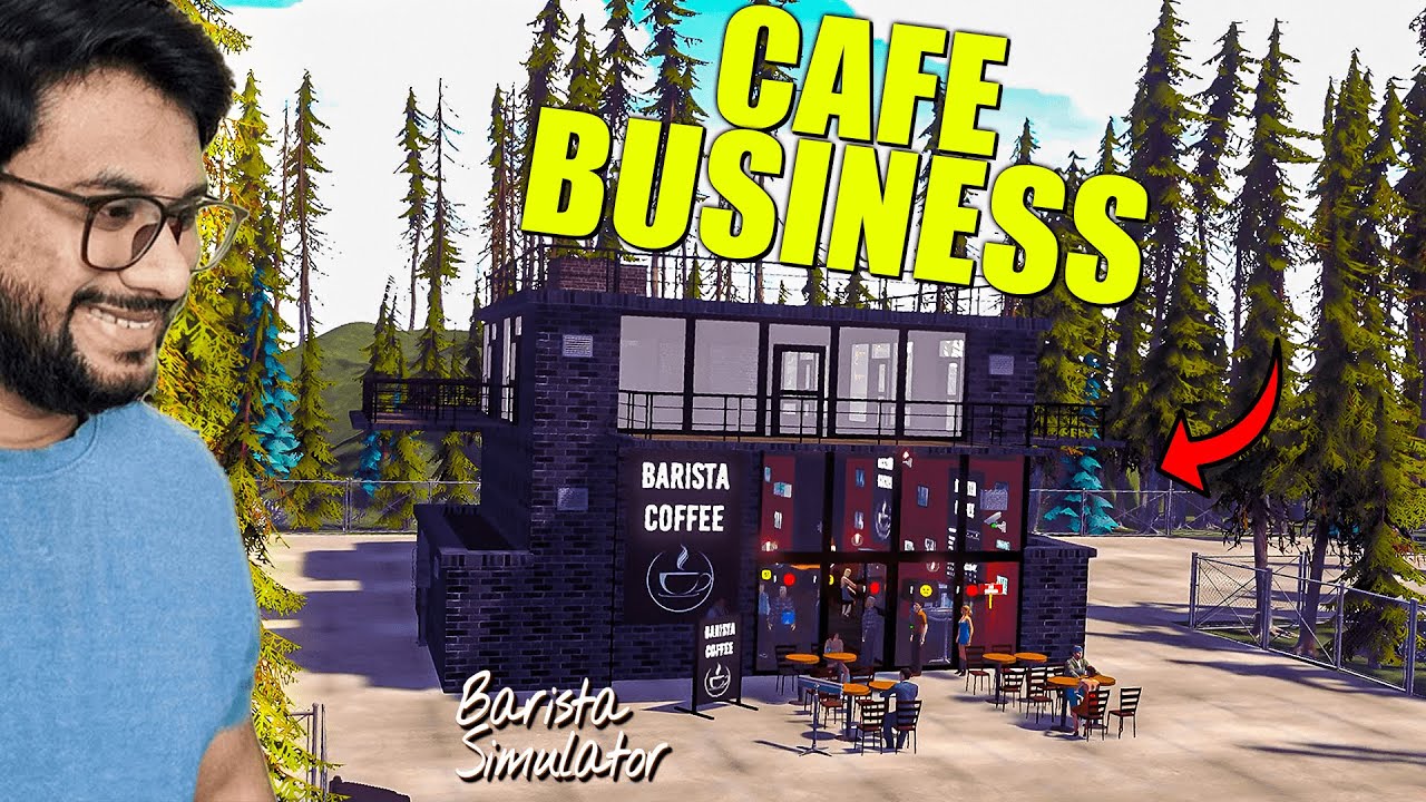 Building Our New BARISTA CAFE Business - BARISTA Simulator - YouTube