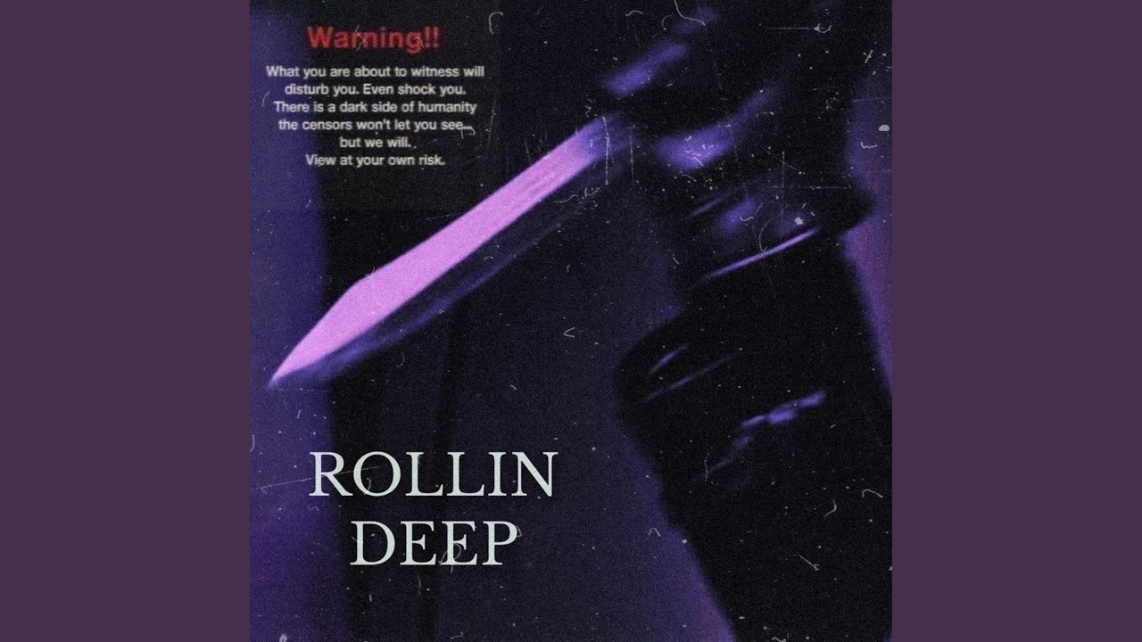 ROLLIN DEEP - YouTube