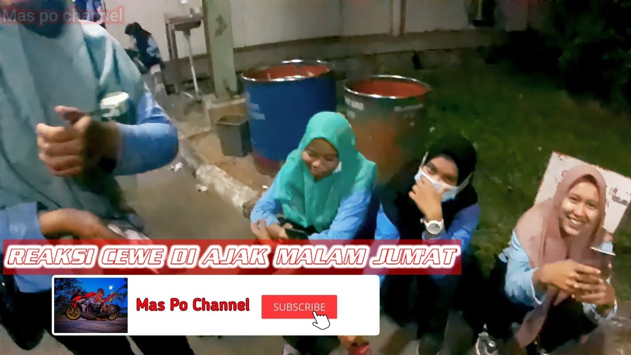 Ketika Cewe Di Ajak Malam Jum'at Begini Reaksi Nya....Malah Ketawa ...