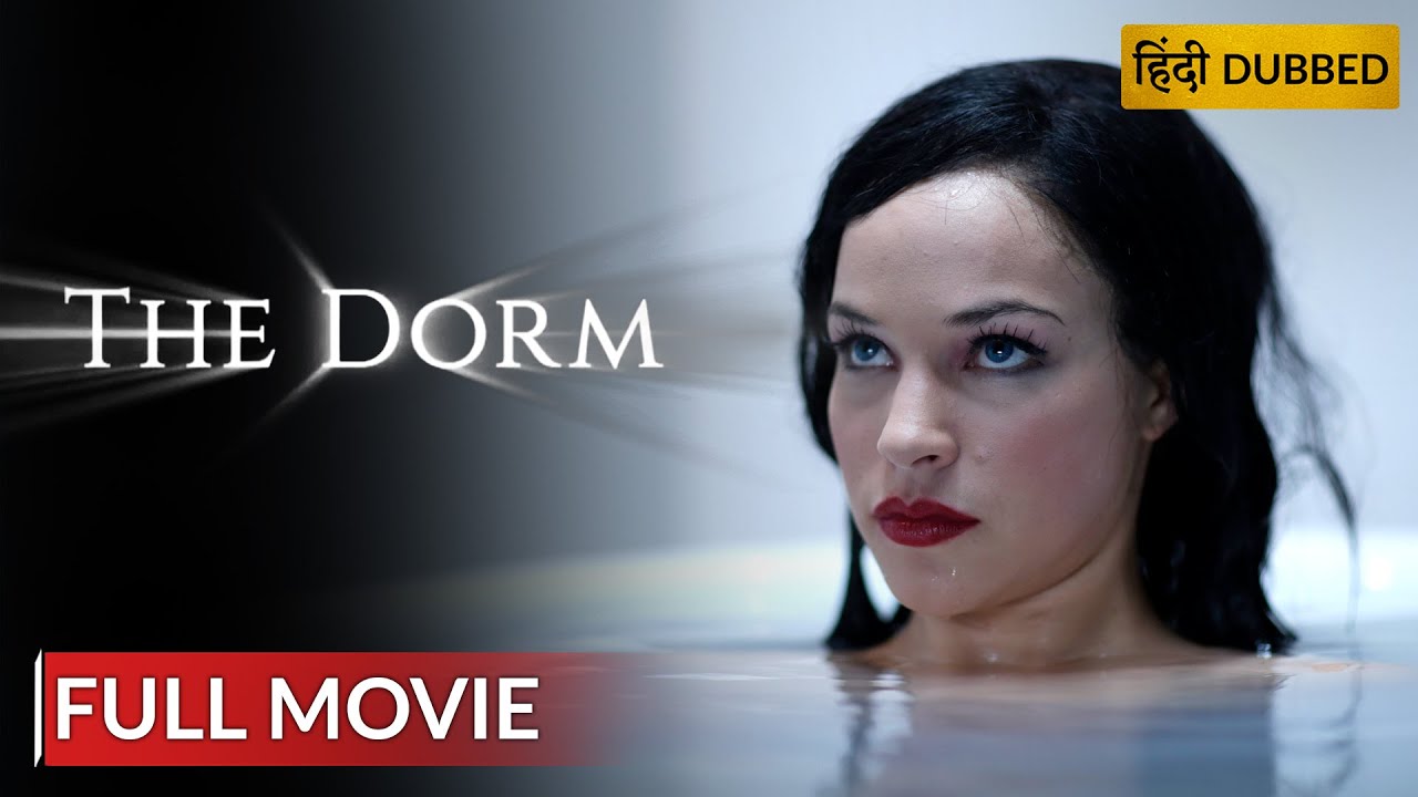 THE DORM | Hollywood Movie Hindi Dubbed | Horror Movie - YouTube