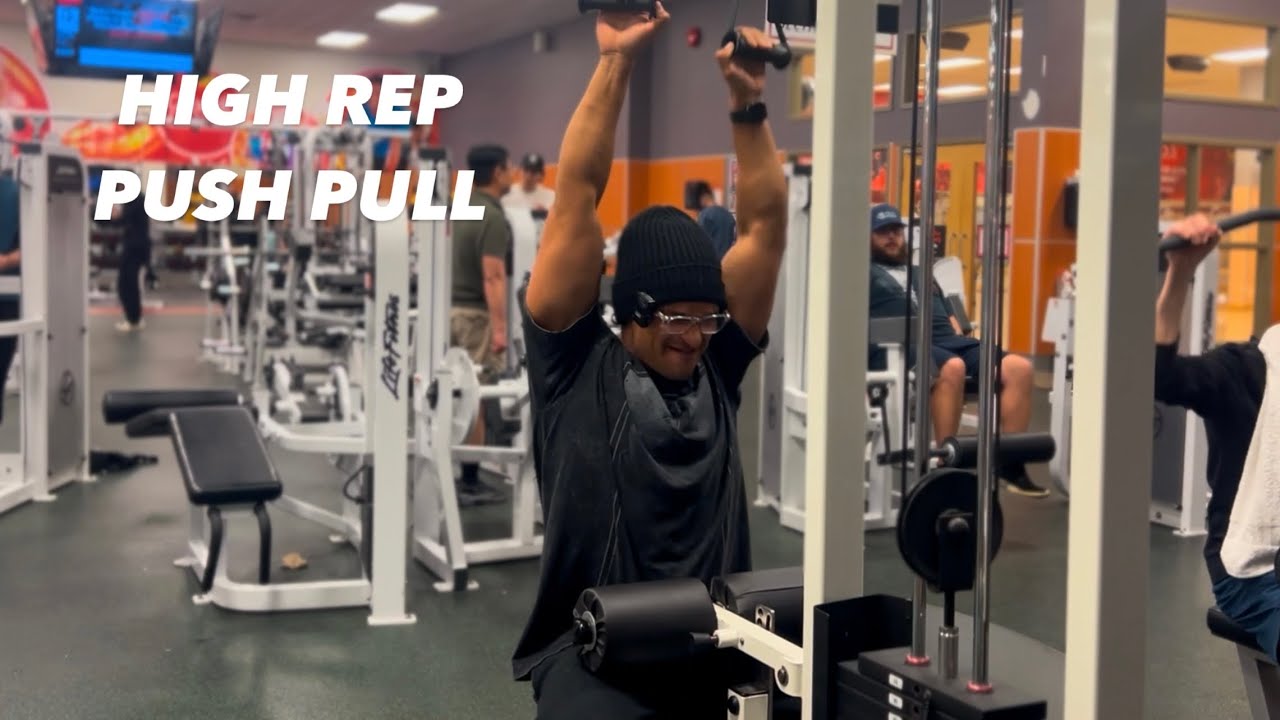 Ep. 376 - High Rep Push Pull - YouTube