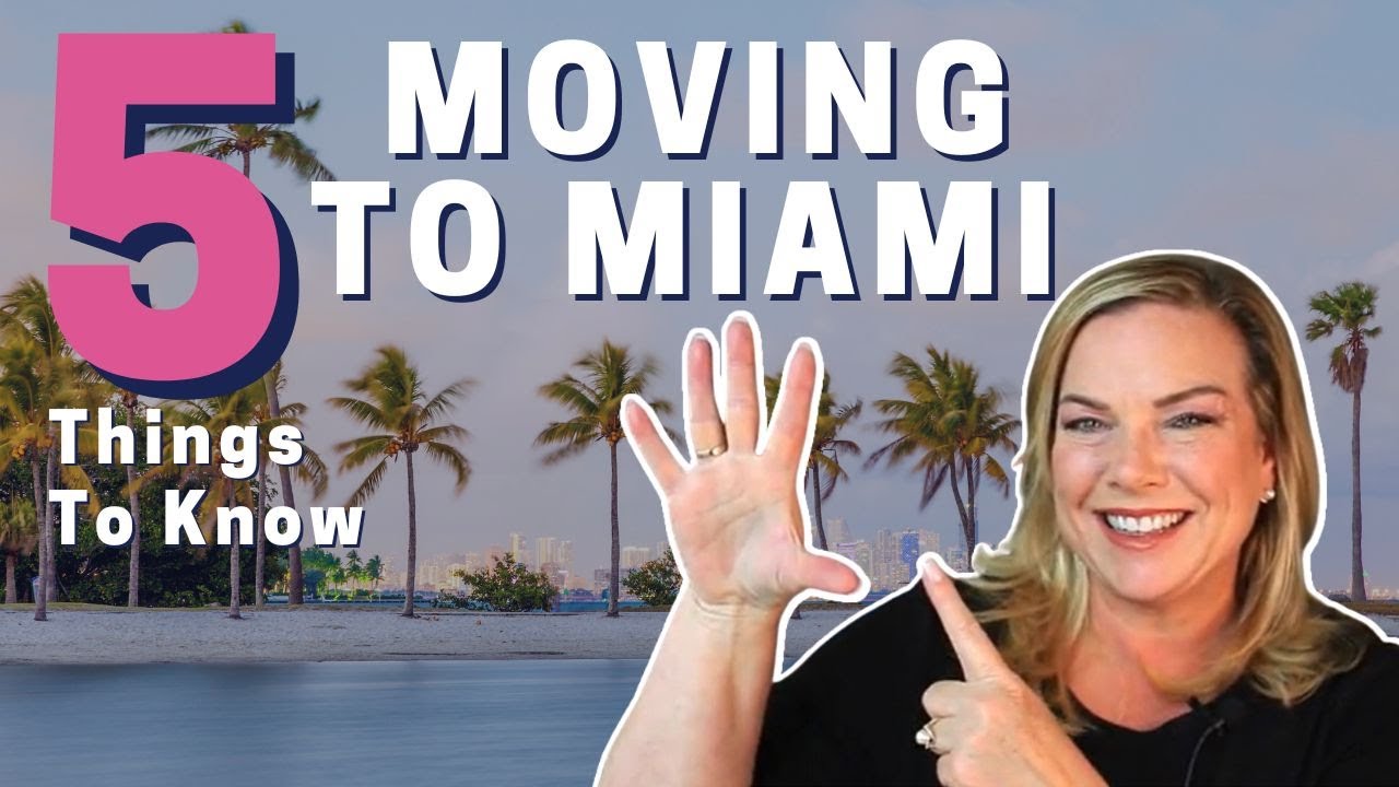 Top 5 Things People Want To Know About Moving to Miami | Moving to ...