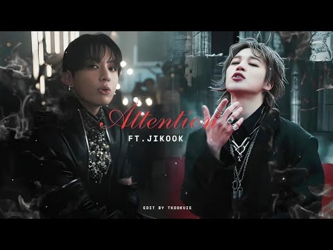 ATTENTION~JIKOOK[FMV] BTS JIMIN JUNGKOOK 