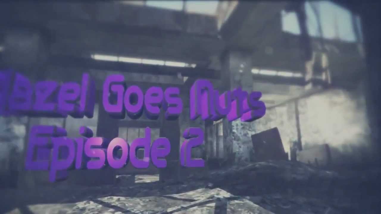 PmHD Hazel // Hazel Goes Nutz Ep 2 - YouTube