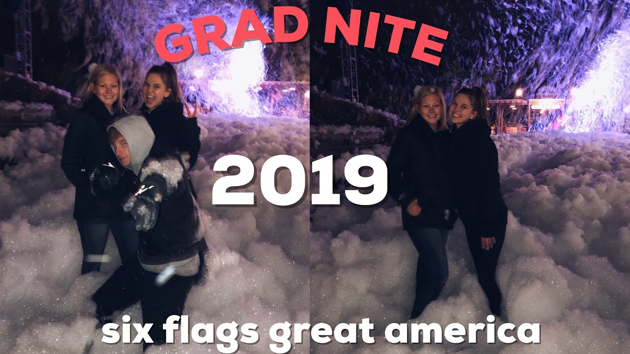SENIOR GRADNITE 2019!! (overnight at six flags great america) - YouTube