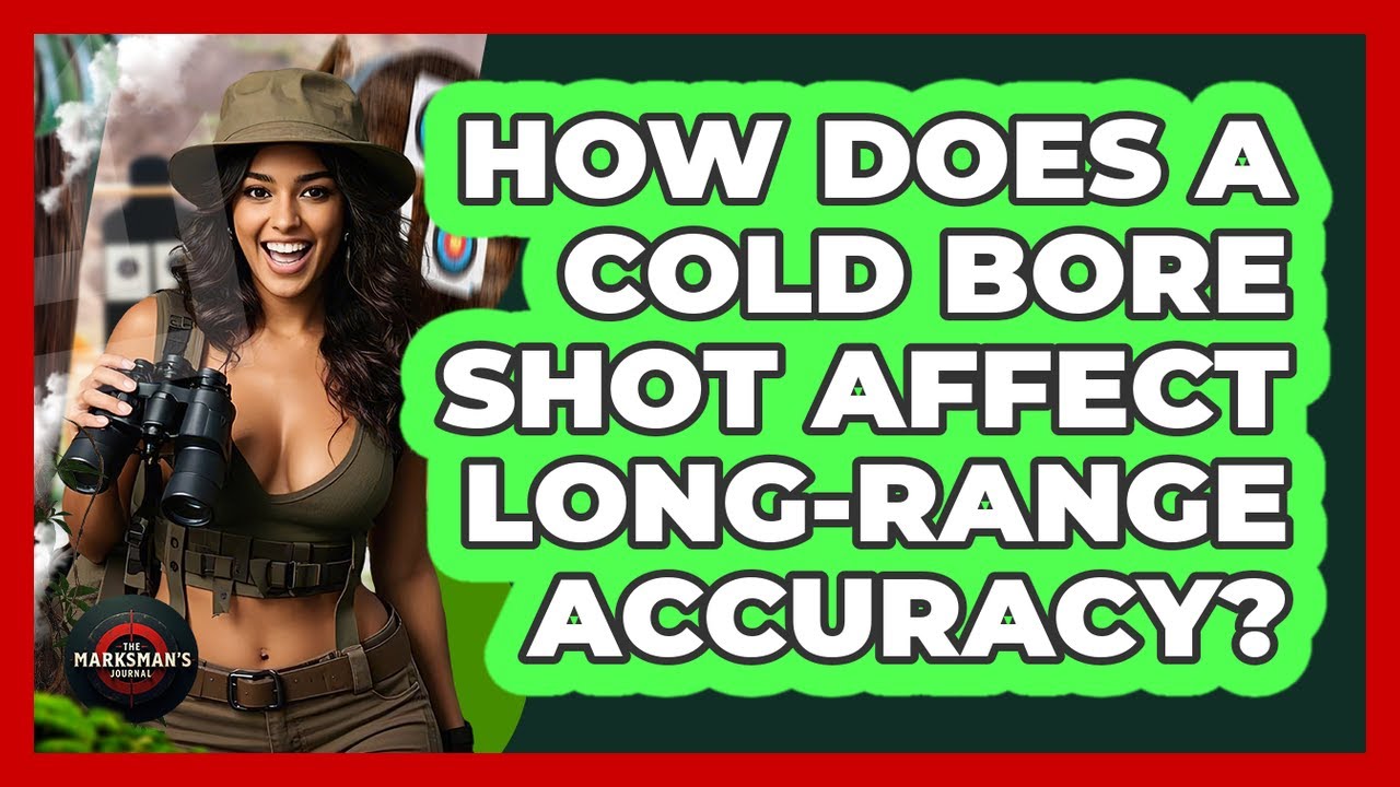 How Does A Cold Bore Shot Affect Long-range Accuracy? - The Marksman's ...