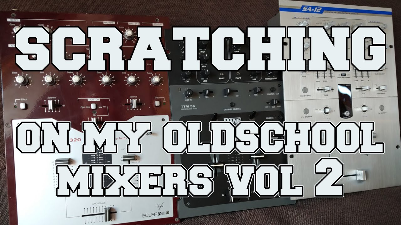 Old School DJ Mixers Vol 2 - YouTube