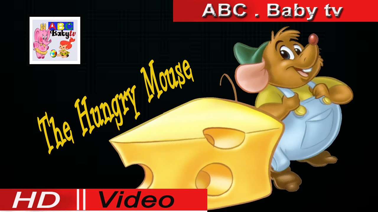 The Hungry Mouse || Moral Story || Created By ABC. Baby tv - YouTube