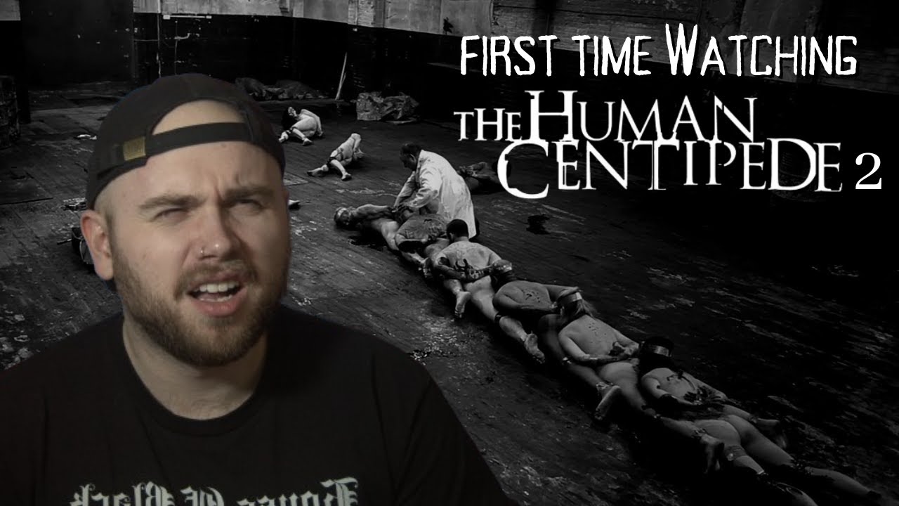 First Time Watching Human Centipede 2 - Horror Movie Commentary ...
