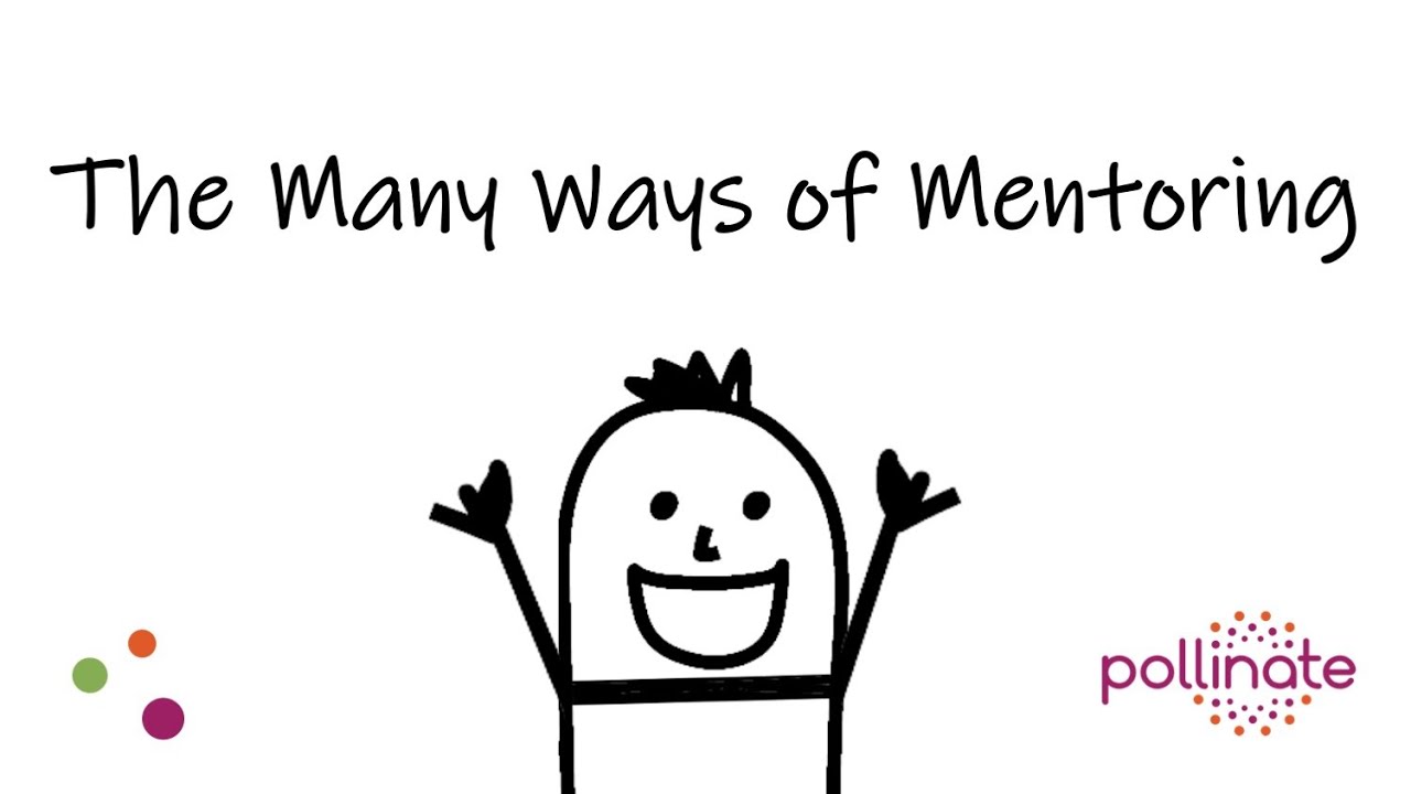 The Many Ways of Mentoring - Pollinate Networks Inc. - YouTube