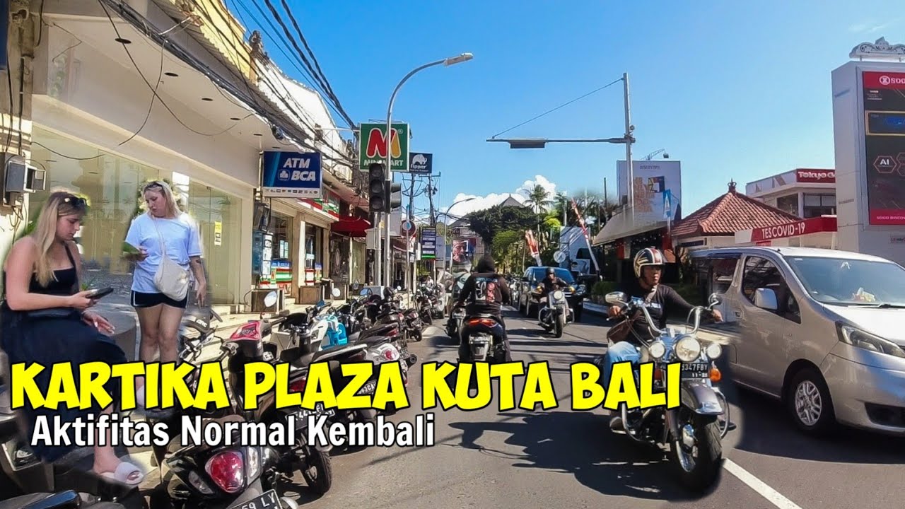 Driving around at Kuta Bali Saat Ini | Ramai Jalan Kartika Plaza Kuta ...