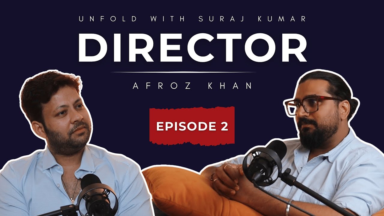 UNMATCHED : Afroz Khan on Directing vertical micro-fiction web series ...