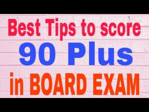 How to score 90 plus in Board Exam - YouTube
