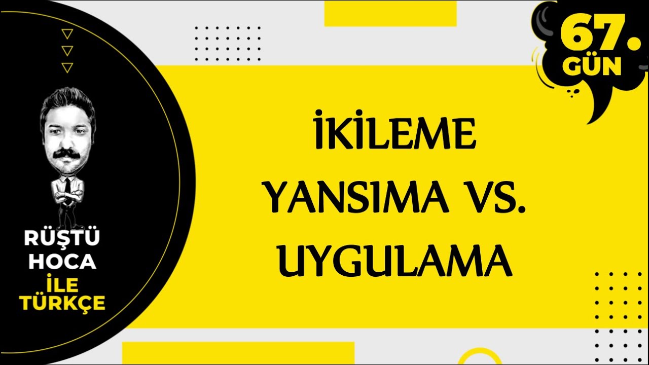 İkileme, Yansıma vs. | UYGULAMA | 80 Günde Türkçe Kampı 67.Gün | RÜŞTÜ ...