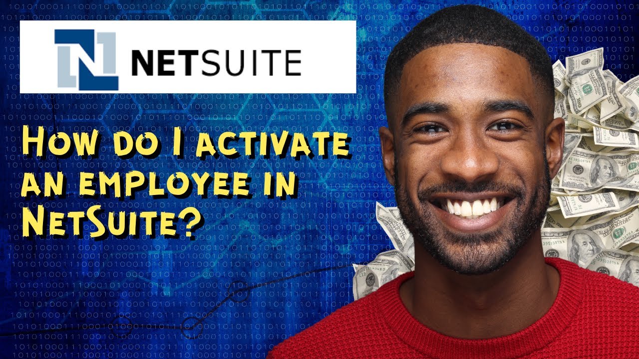 How do I activate an employee in NetSuite - YouTube