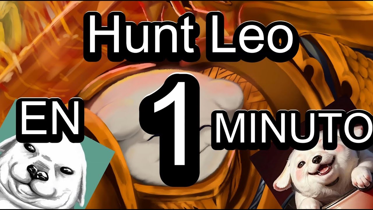 HuntLeo en 1 minuto!!! - YouTube