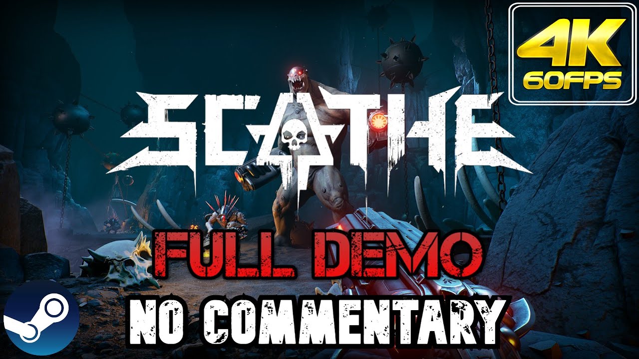 Scathe | Full Gameplay Demo [NO COMMENTARY/60FPS/4K] - YouTube