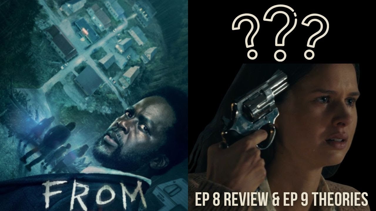 FROM Season 2 EP 8 Recap (Ep 9 Trailer & Theories) - YouTube