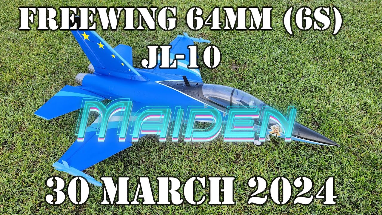 Maiden Freewing JL10 64mm 6S - 30 March 2024 - YouTube