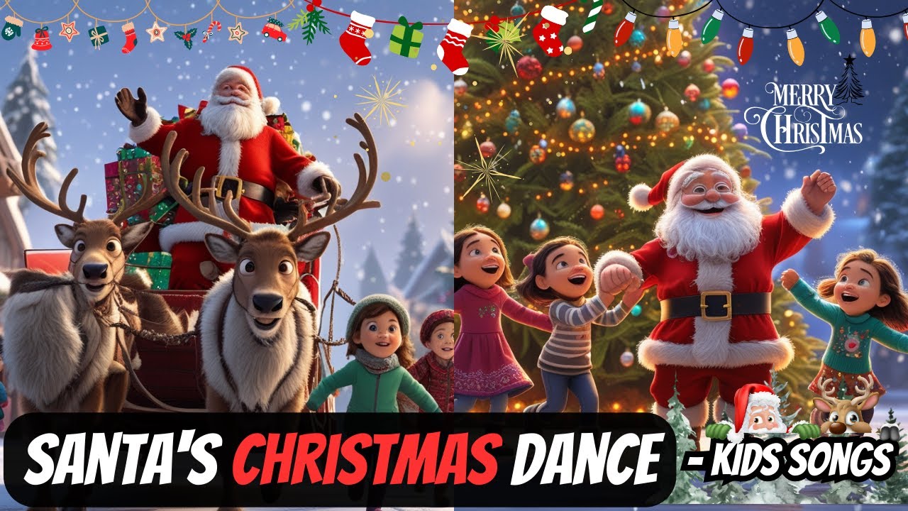 Santa's Christmas Dance Moves EVER! KIDS Christmas celebration - YouTube