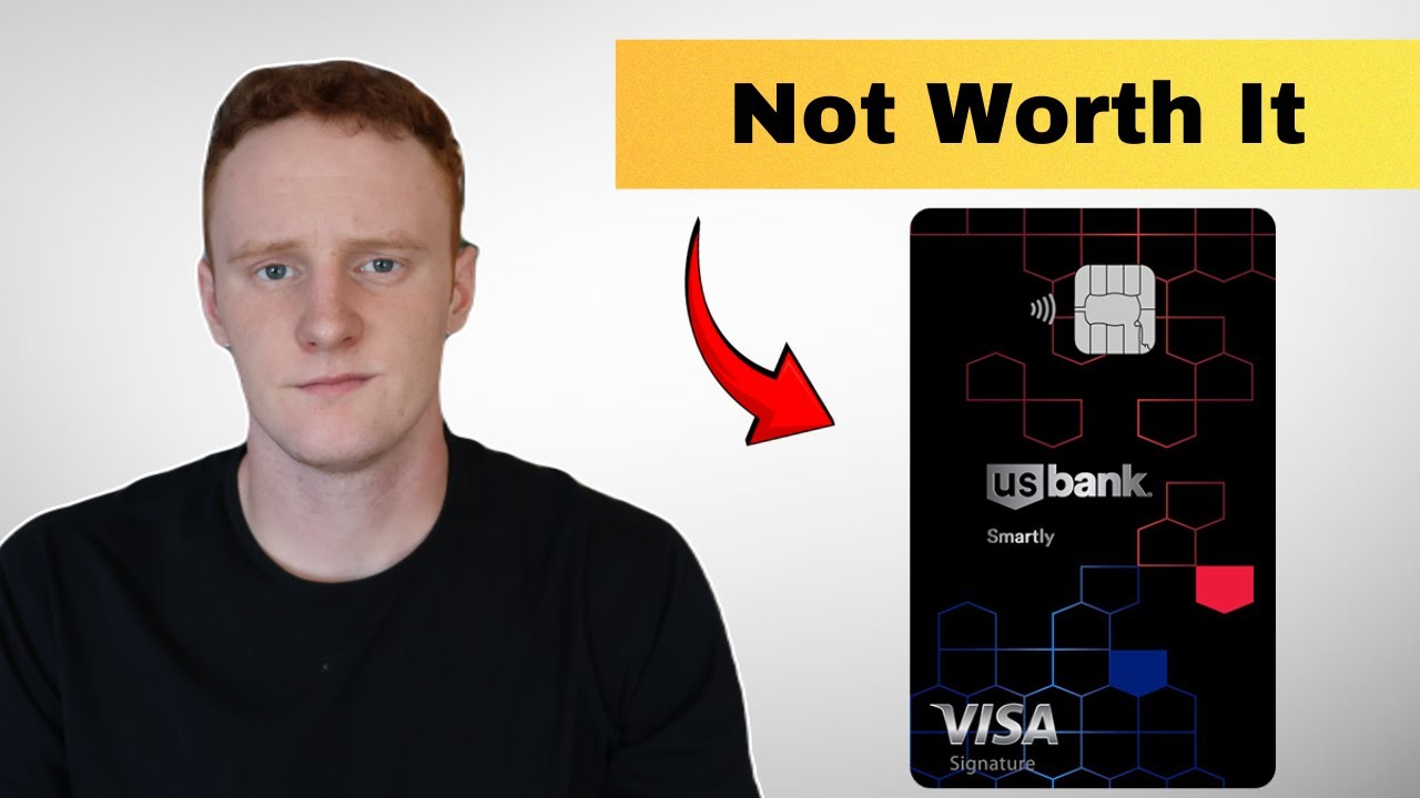 4% CASH BACK, But What's the Catch? NEW US Bank Smartly Visa Credit ...