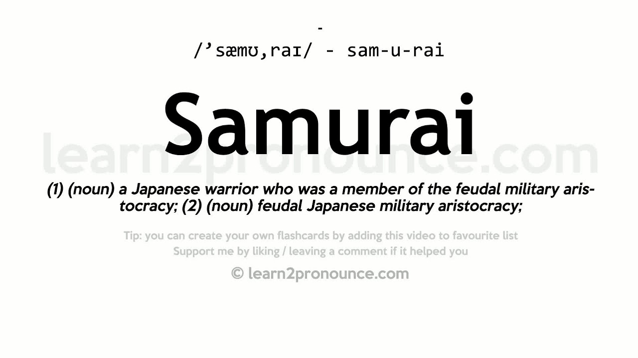 Samurai pronunciation and definition - YouTube