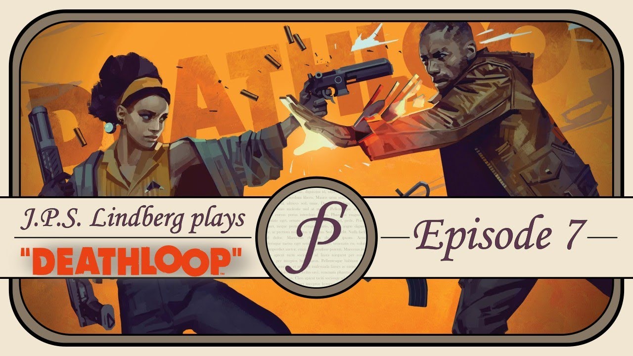 Taking Aim at the Fourth Wall; Deathloop, pt.7 - YouTube
