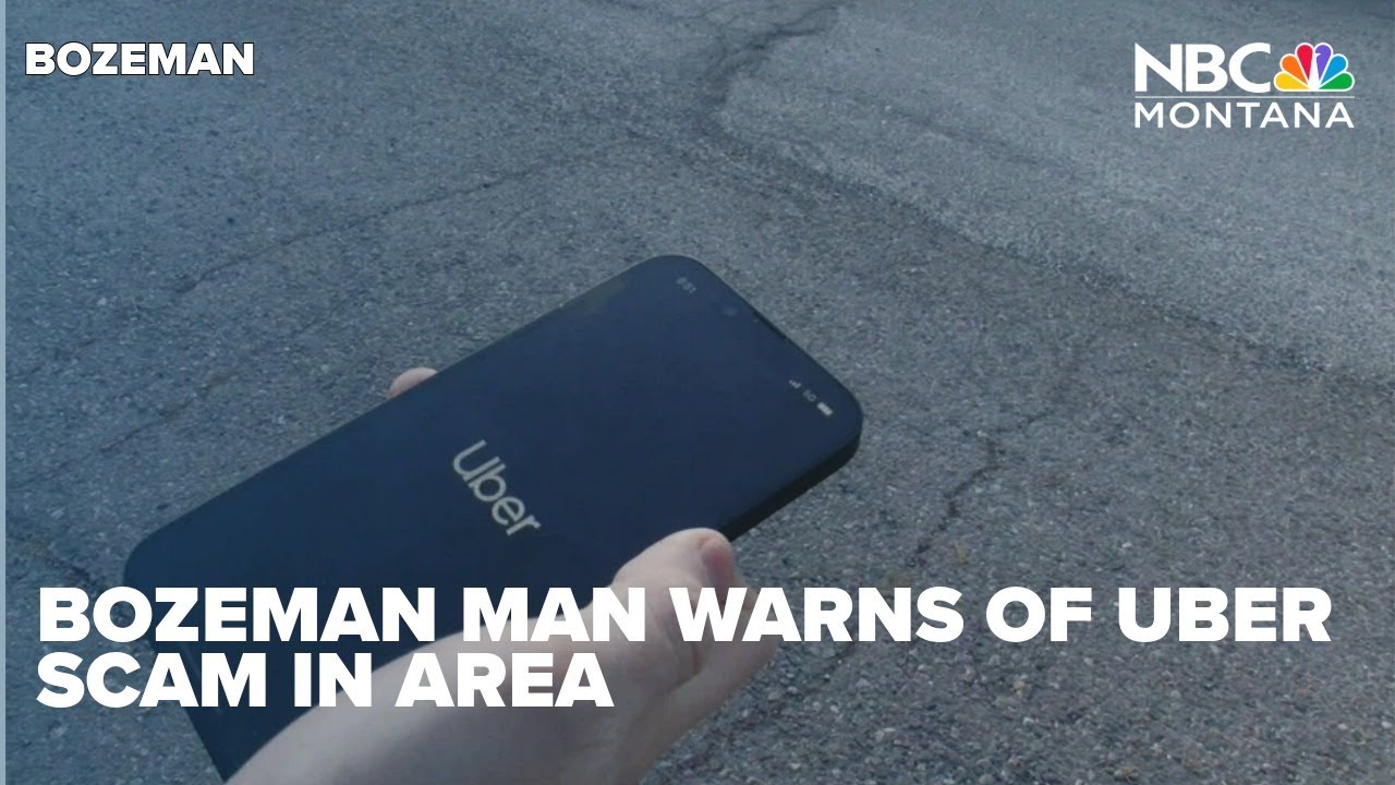 Bozeman man warns of Uber support scam - YouTube
