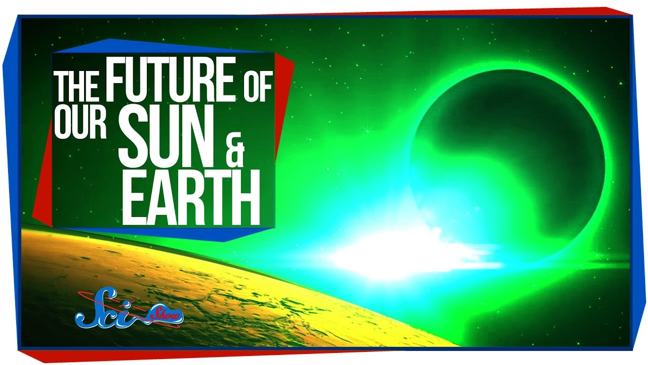 The Future of Our Sun and Earth - YouTube