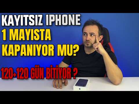 Kayıtsız Telefonlar 1 Mayısta Kapanıyor mu? Yurtdışı Telefonlarda 120+120 Gün Kullanımı Bitiyor mu?