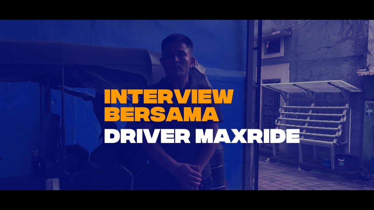 Interview bersama Driver Maxride, Jadi Driver sekarang dan Raih banyak ...