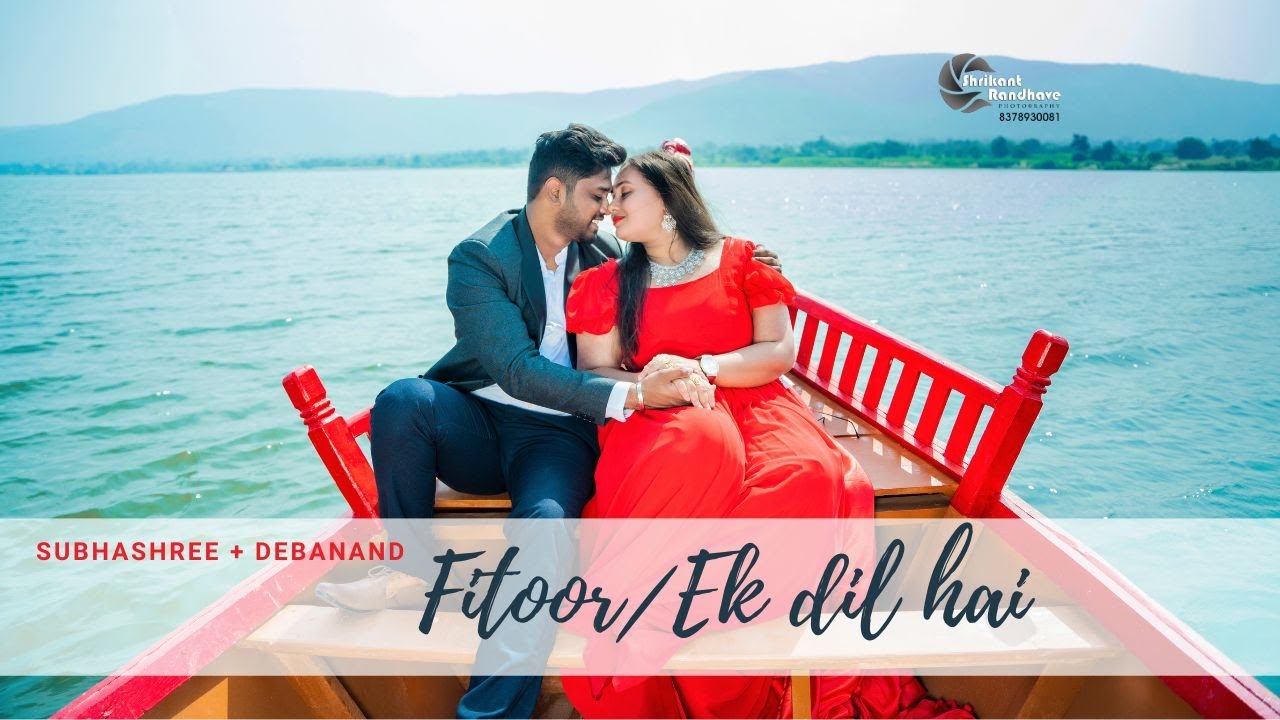 FITOOR | EK DIL | ROYAL PRE WEDDING | SUBHASHREE AND DEB | SHRIKANT ...
