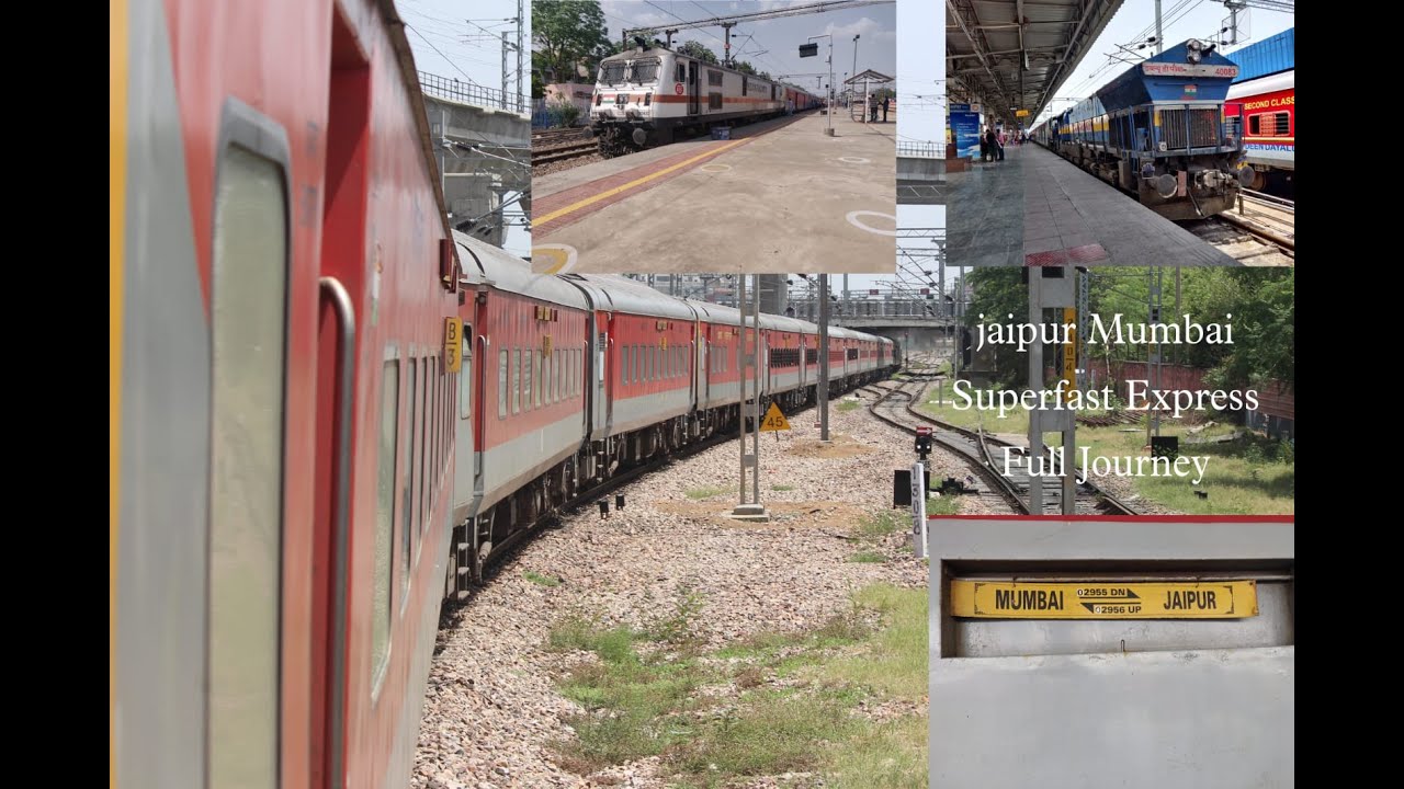 JOURNEY | Jaipur Mumbai Superfast Express | Jaipur Jn To Mumbai | Full ...