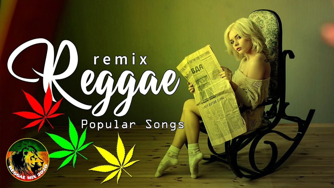 Reggea Mix 2021 - Best Reggae Popular Songs 2020 - New Reggae Remix ...
