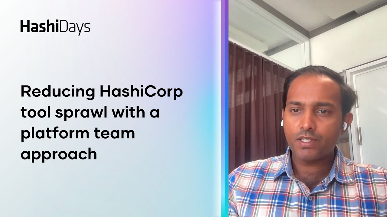 Reducing Hashicorp Tool Sprawl With A Platform Team Approach Youtube