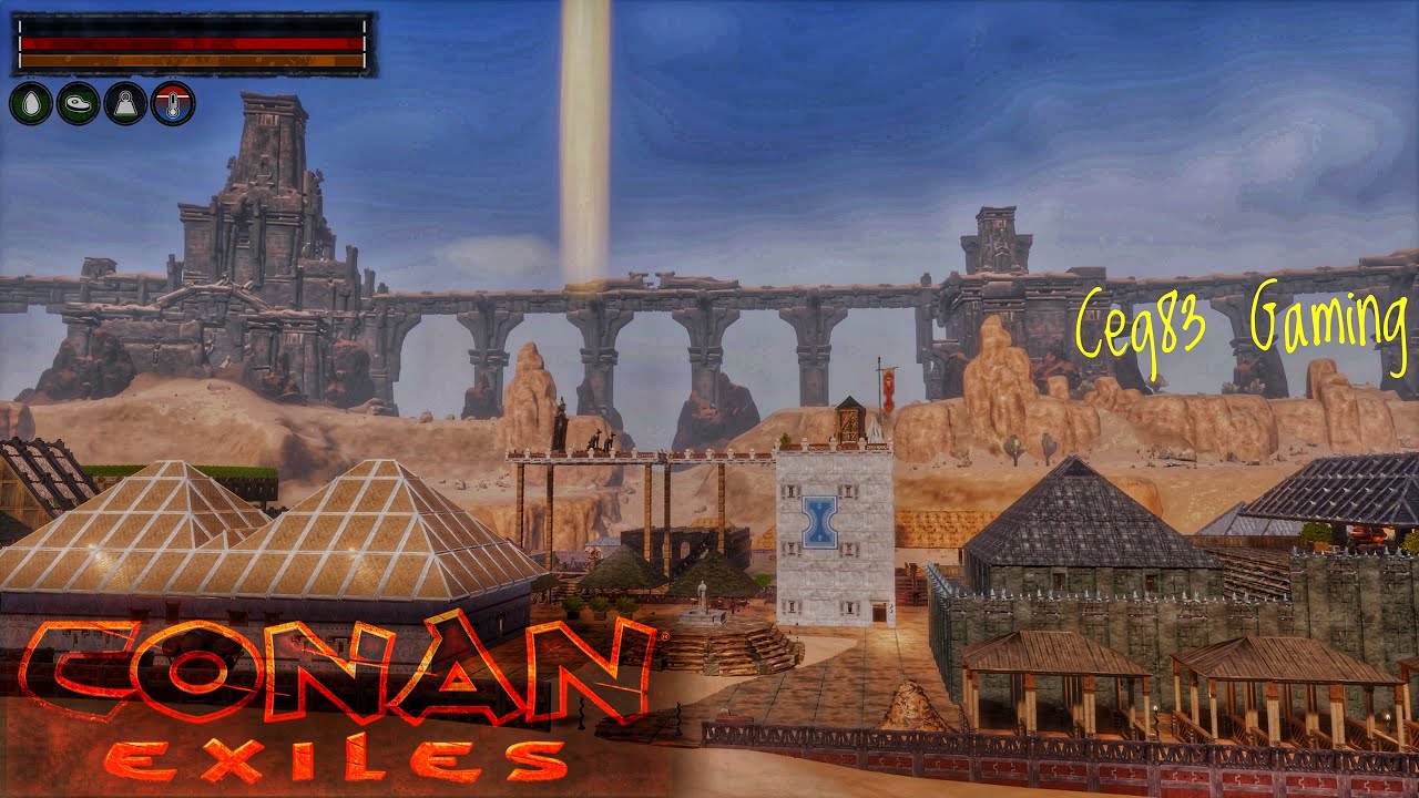 Conan Exiles 2022 - Taking all the walls become beautiful openness town - YouTube