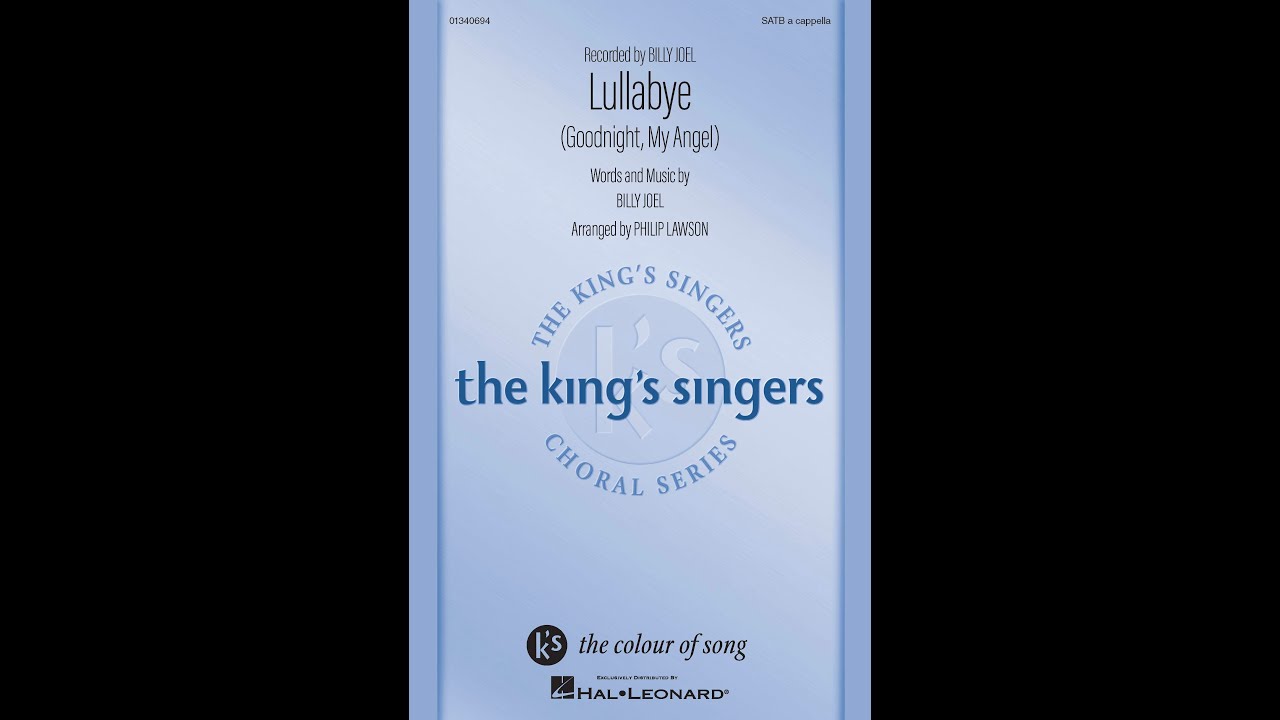 Lullabye (Goodnight, My Angel) (SATB a cappella Choir) - Arranged by ...