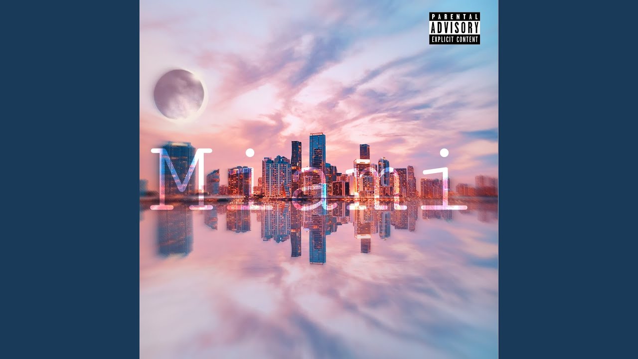 Miami - YouTube