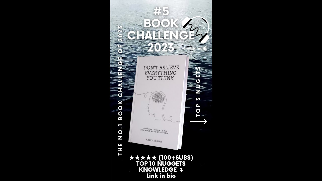 #5 Don't Believe Everything You Think (100 BOOK CHALLENGE 2023) - YouTube