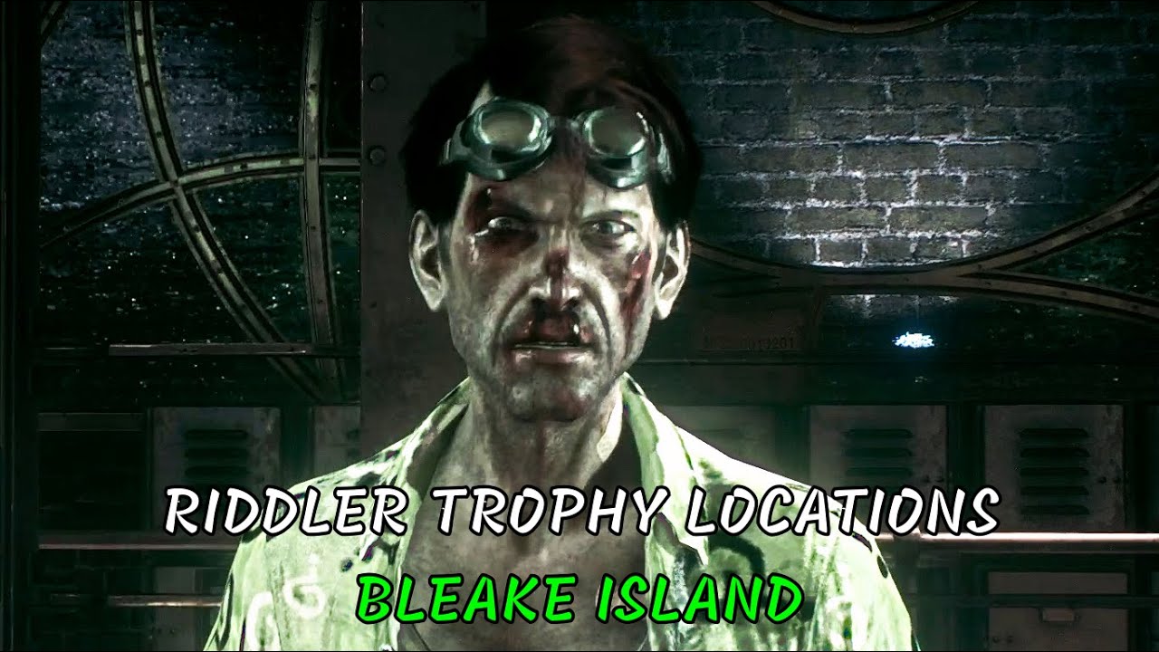 Riddler Trophy Locations (Bleake Island) - YouTube