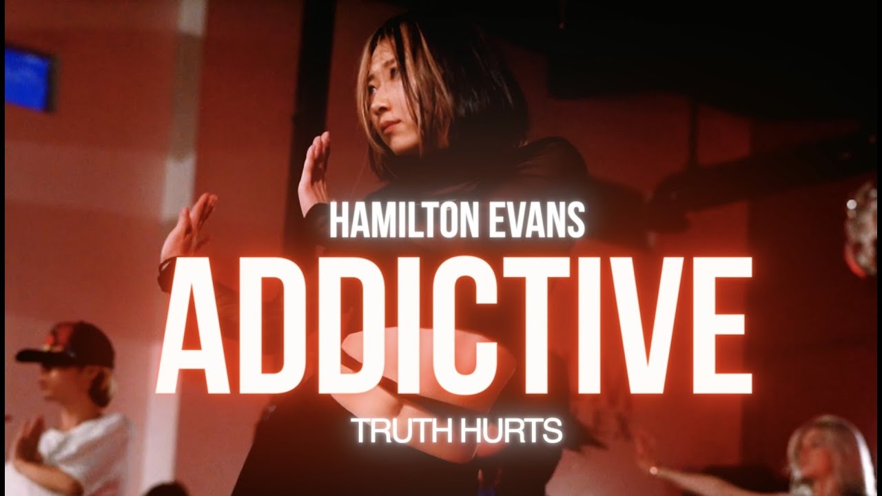Truth Hurts - Addictive | Hamilton Evans Choreography - YouTube