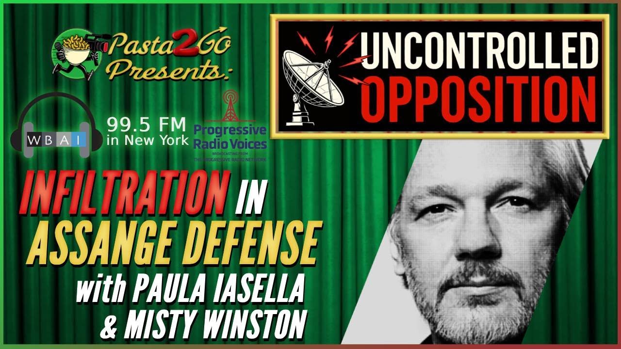 Infiltration in Assange Defense w/ Paula Iasella & Misty Winston | Live ...