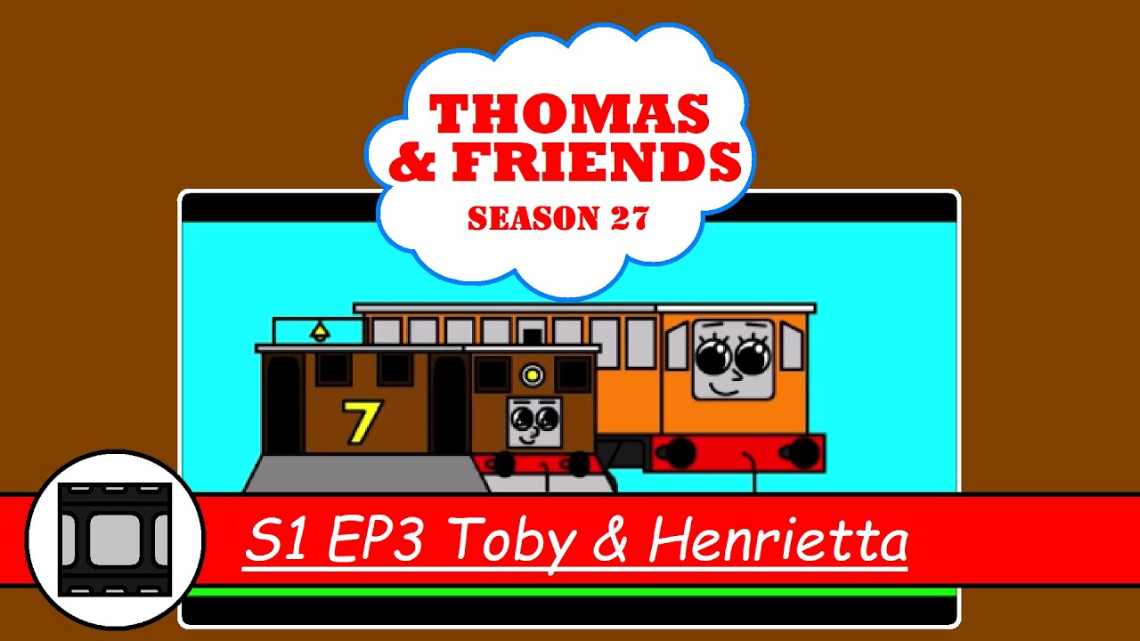 Thomas & Friends Season 27 Series 1 Episode 3: Toby & Henrietta - YouTube