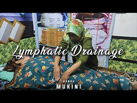 Tutorial Lymphatic Drainage ( Pijat Limpatik )