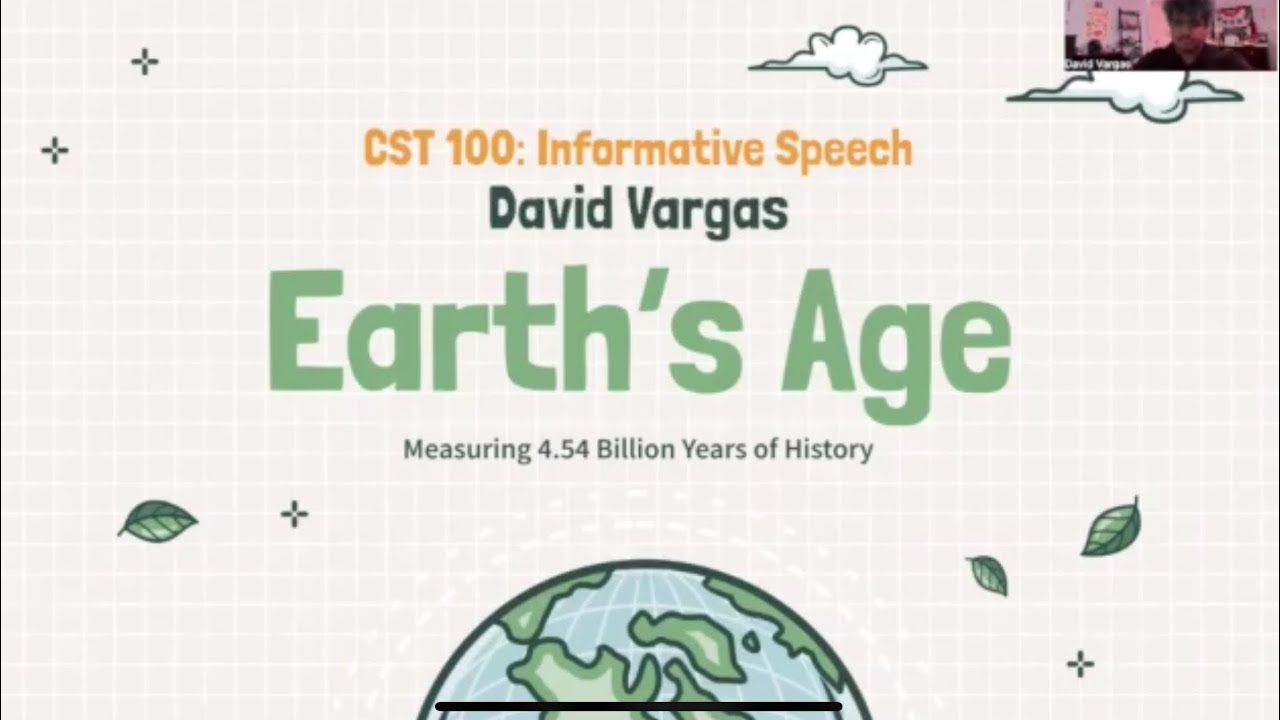 Informative Speech - The Earth’s Age: Measuring 4.54 Billion Years of ...