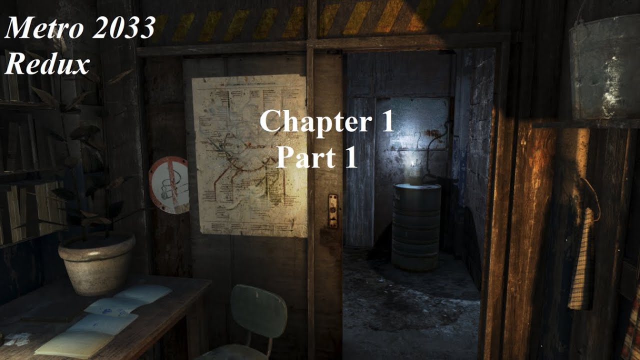 Metro 2033 Redux: Chapter 1 Part 1 Exhibition - YouTube