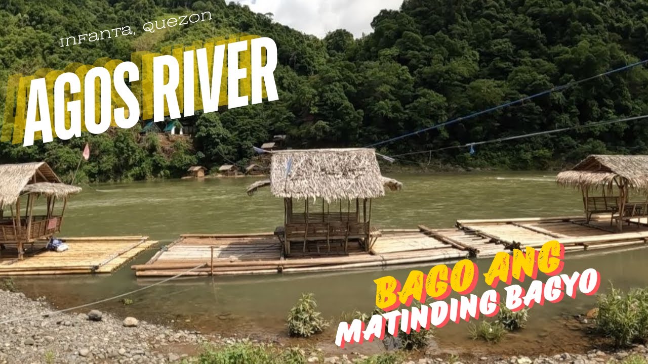 AGOS RIVER | ROADTRIP INFANTA QUEZON | NA-MEET ANG MABUTING NATING MGA ...